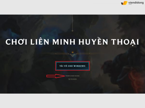 Cách tải Riot Client Liên Minh Huyền Thoại về máy tính