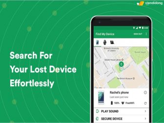 Google Find My Device là gì? Cách cài đặt và định vị Android bị mất