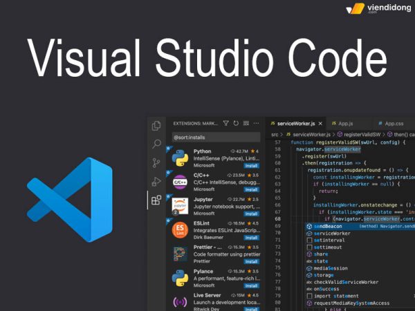 Visual Studio Code là gì? Trình soạn thảo mã nguồn miễn phí